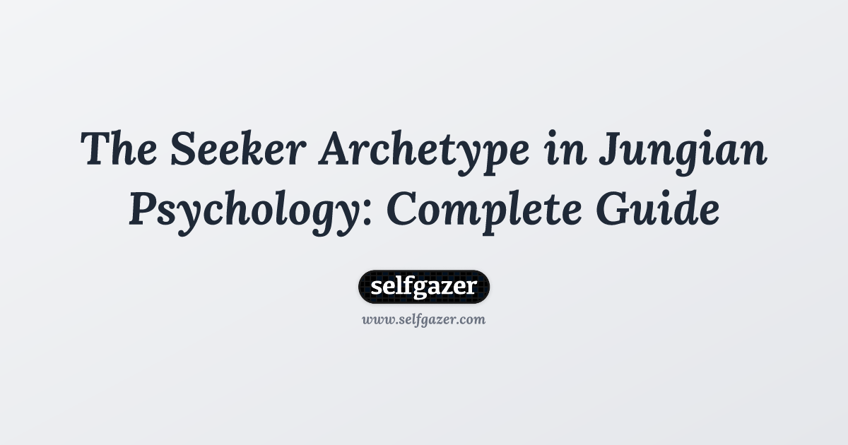 The Seeker Archetype in Jungian Psychology: Complete Guide